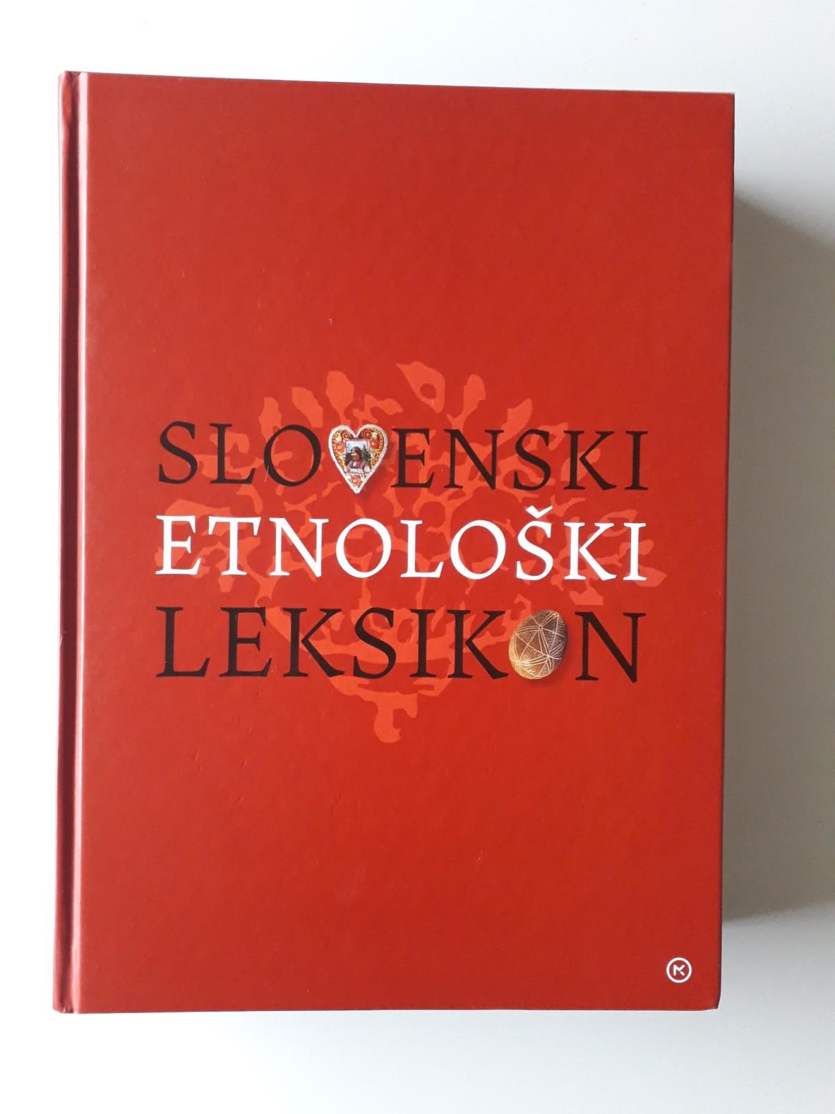 SLOVENSKI ETNOLOŠKI LEKSIKON, 2 IZDAJA, 2011
