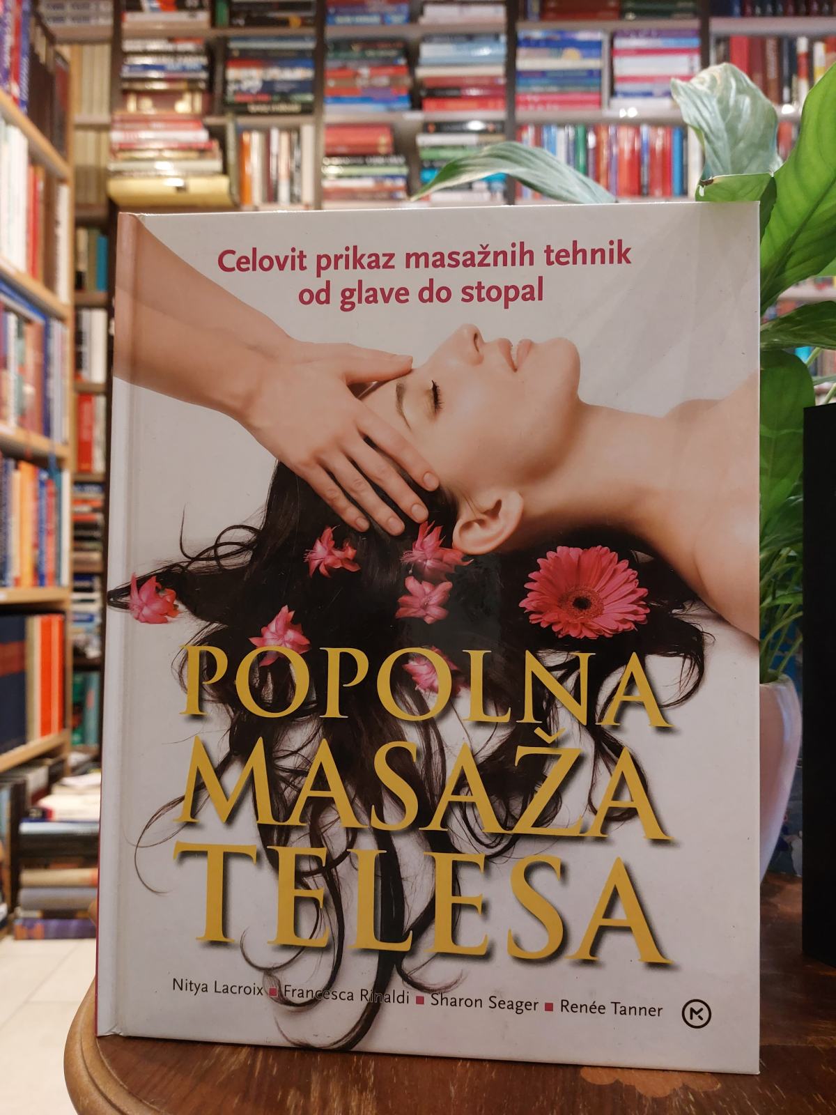 N. Lacroix, F. Rinaldi, S. Seager, R.Tanner: Popolna masaža telesa