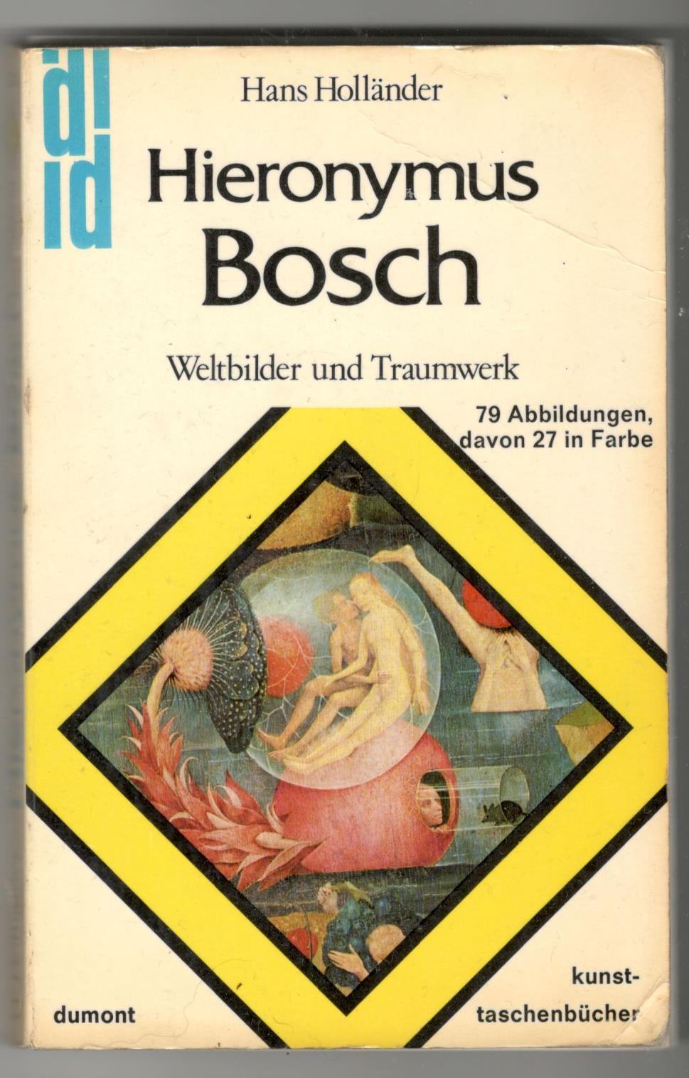 Hans Hollandre, HIERONYMUS BOSCH, v nemščini