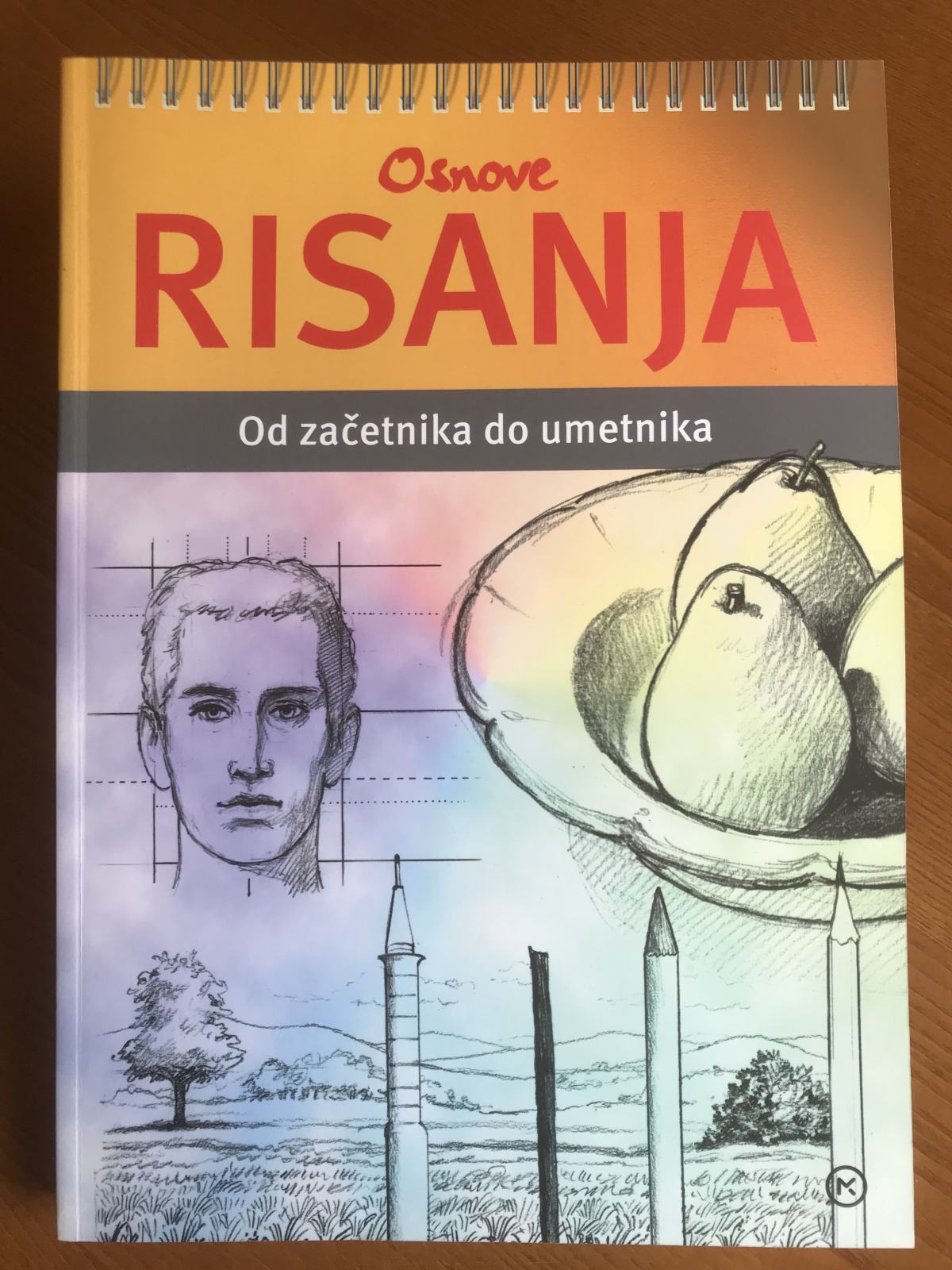 Osnove risanja Od začetnika do umetnika (nova knjiga)