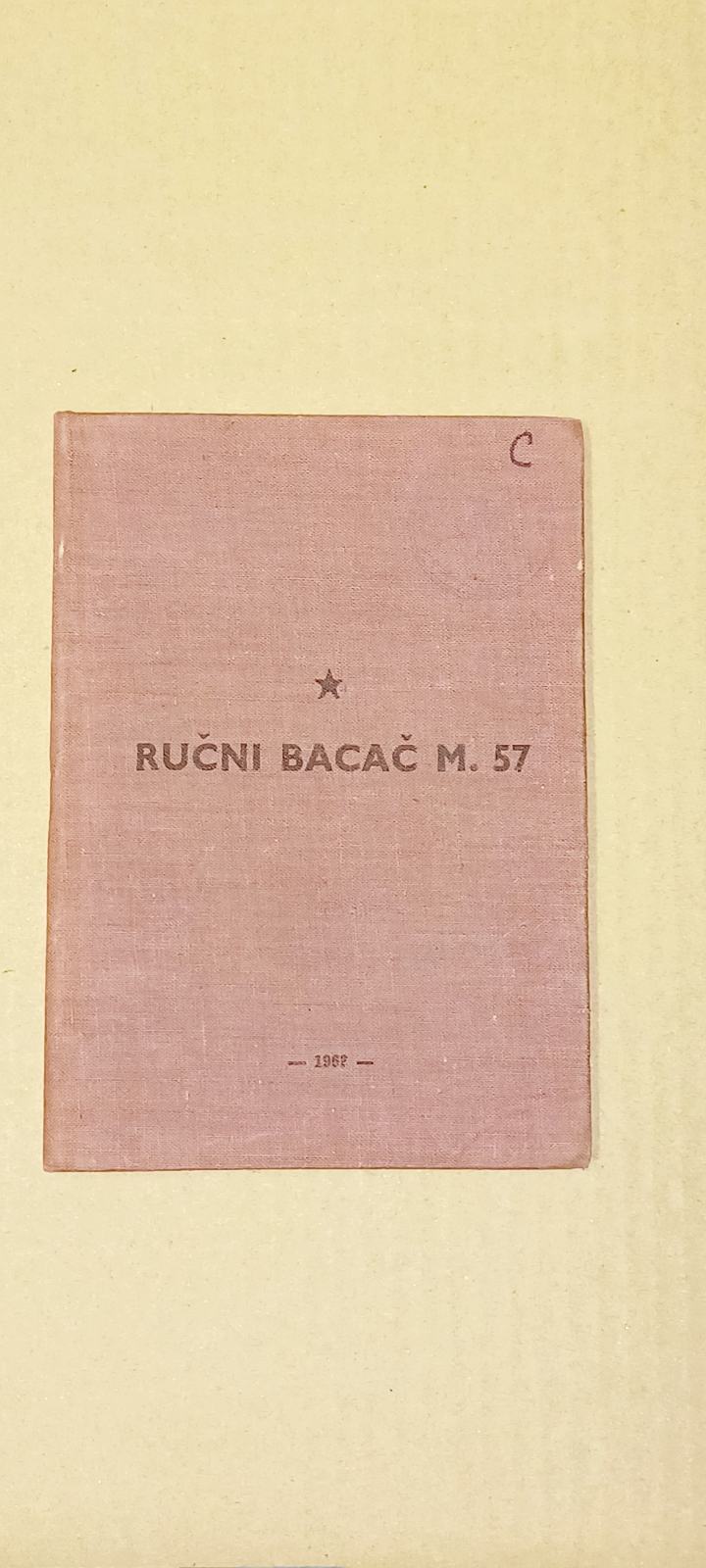 JNA RUČNI BACAČ M 57 KNJIGA ZA RB