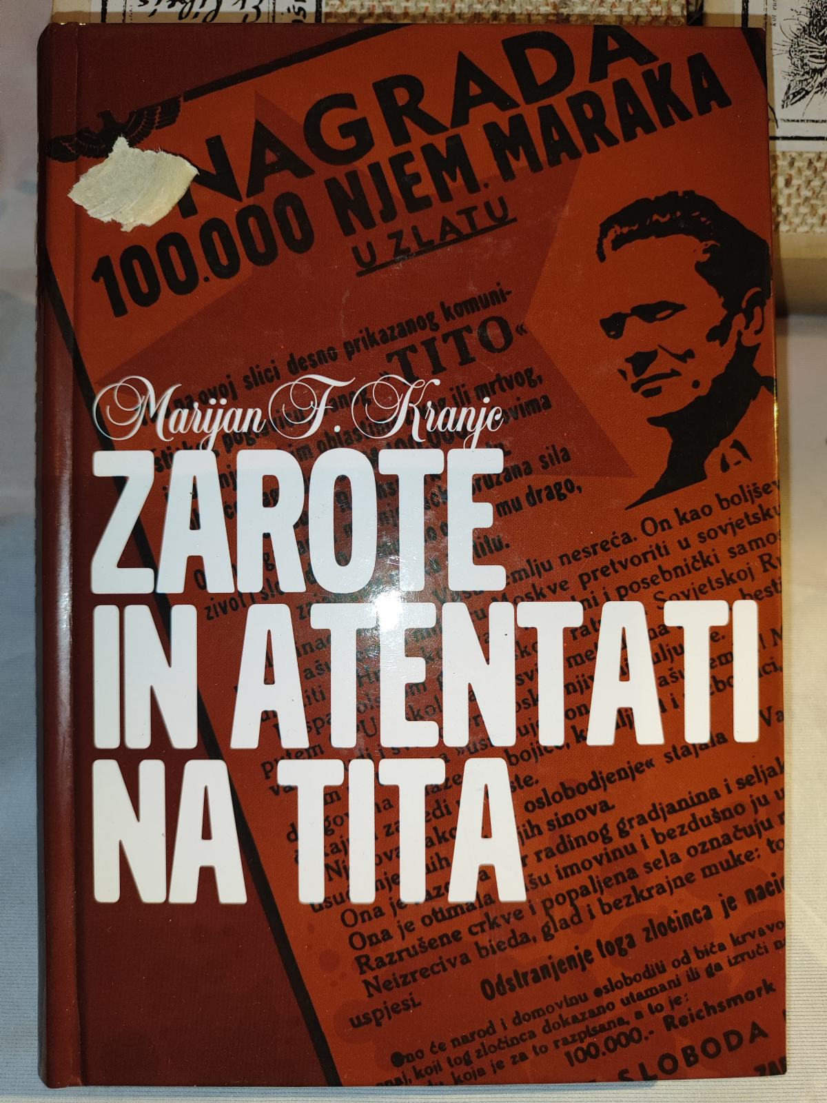 Knjiga ZAROTE IN ATENTATI NA TITA