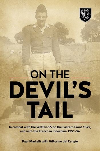 On the Devils Tail: In Combat with the Waffen-SS on the Eastern Front