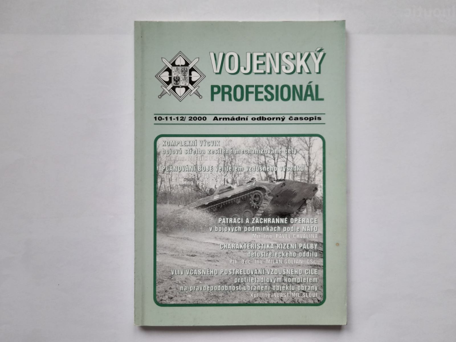 VOJENSKY PROFESIONAL 2000 - ČEŠKA VOJSKA