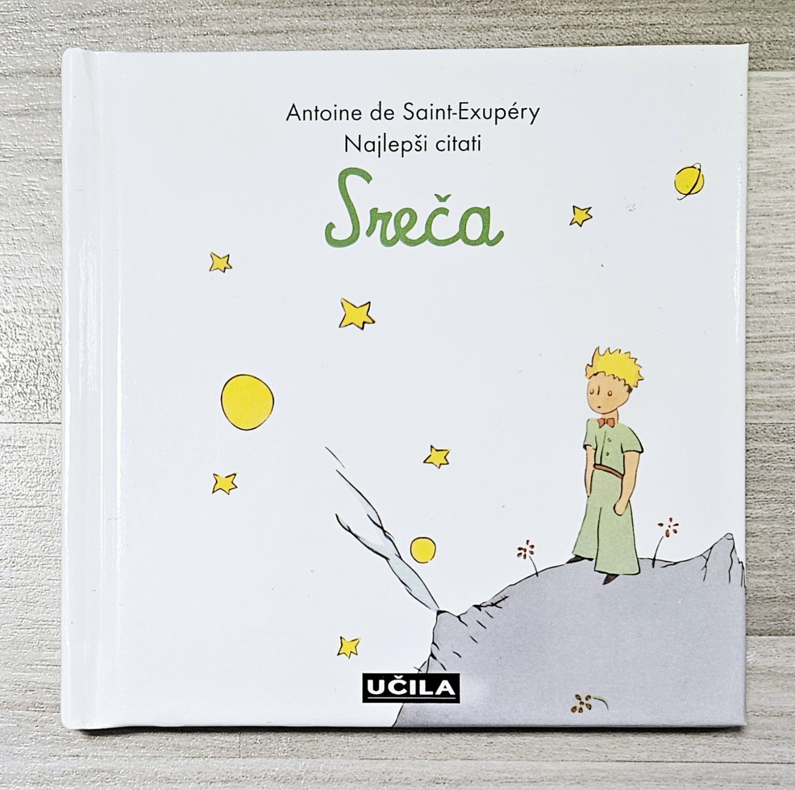 NAJLEPŠI CITATI. SREČA Antoine de Saint-Exupery