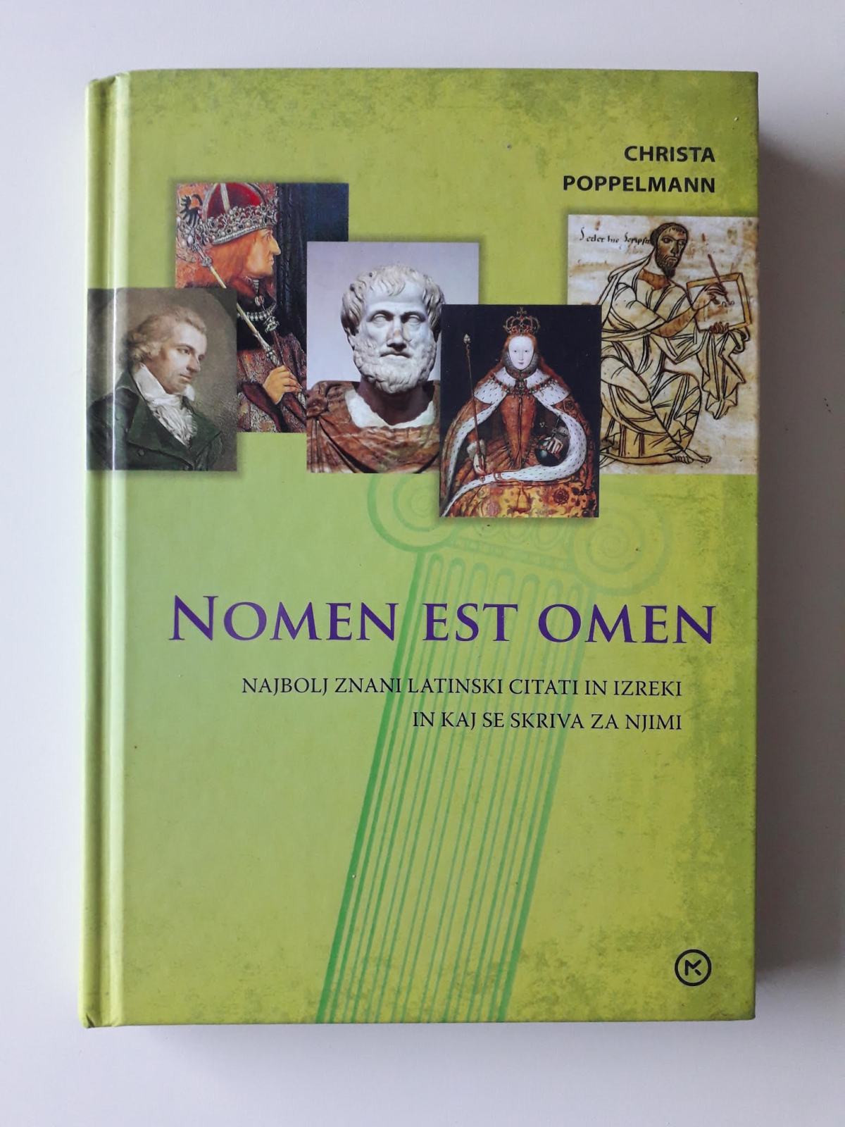 NOMEN EST OMEN, LATINSKI IZREKI IN CITATI, CHRISTA POPPELMANN