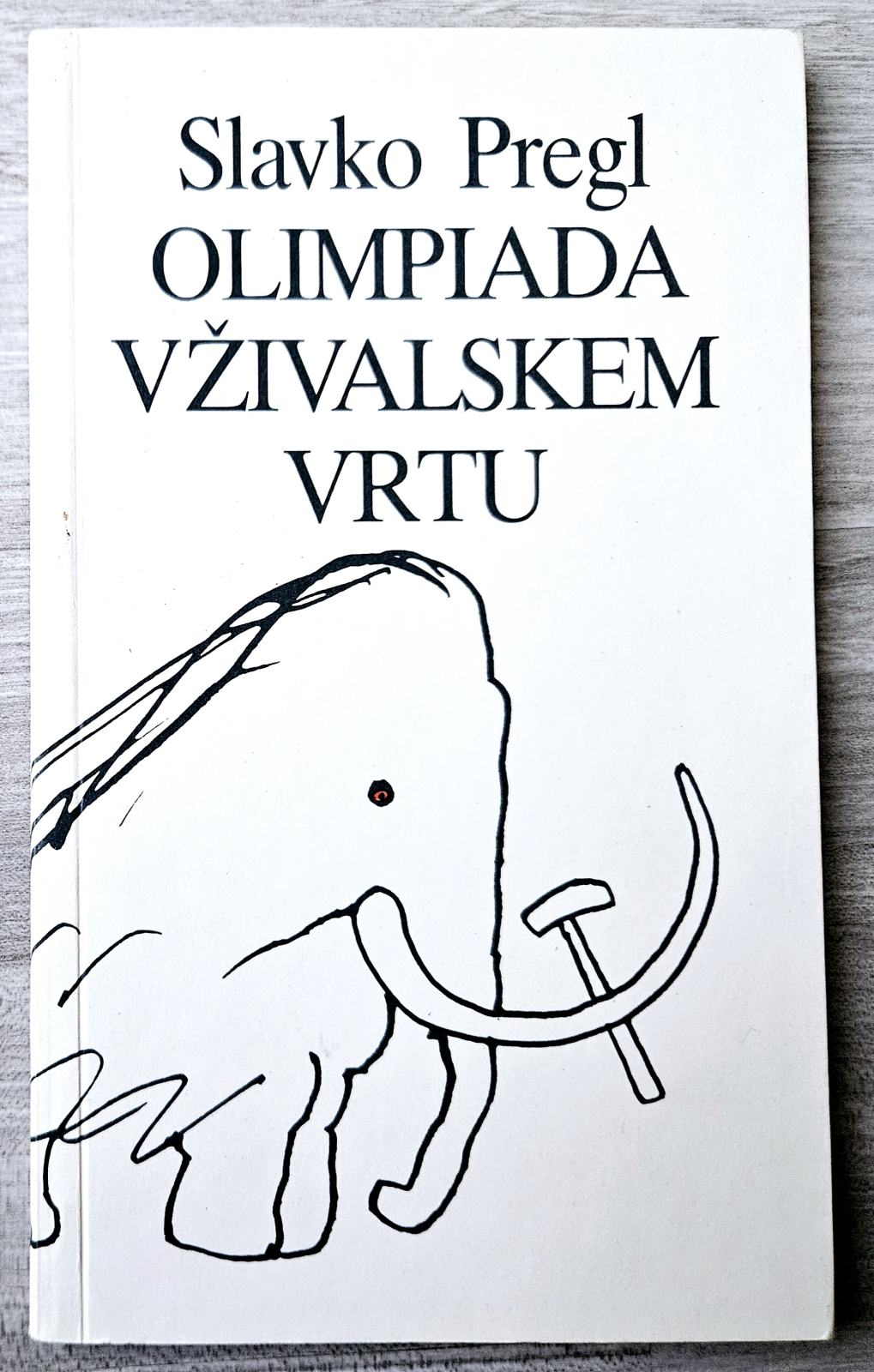 OLIMPIADA V ŽIVALSKEM VRT Slavko Pregl