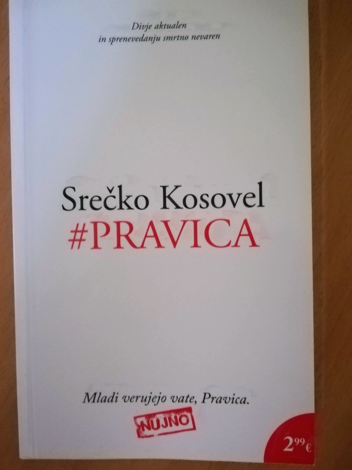 Srečko Kosovel, Pravica