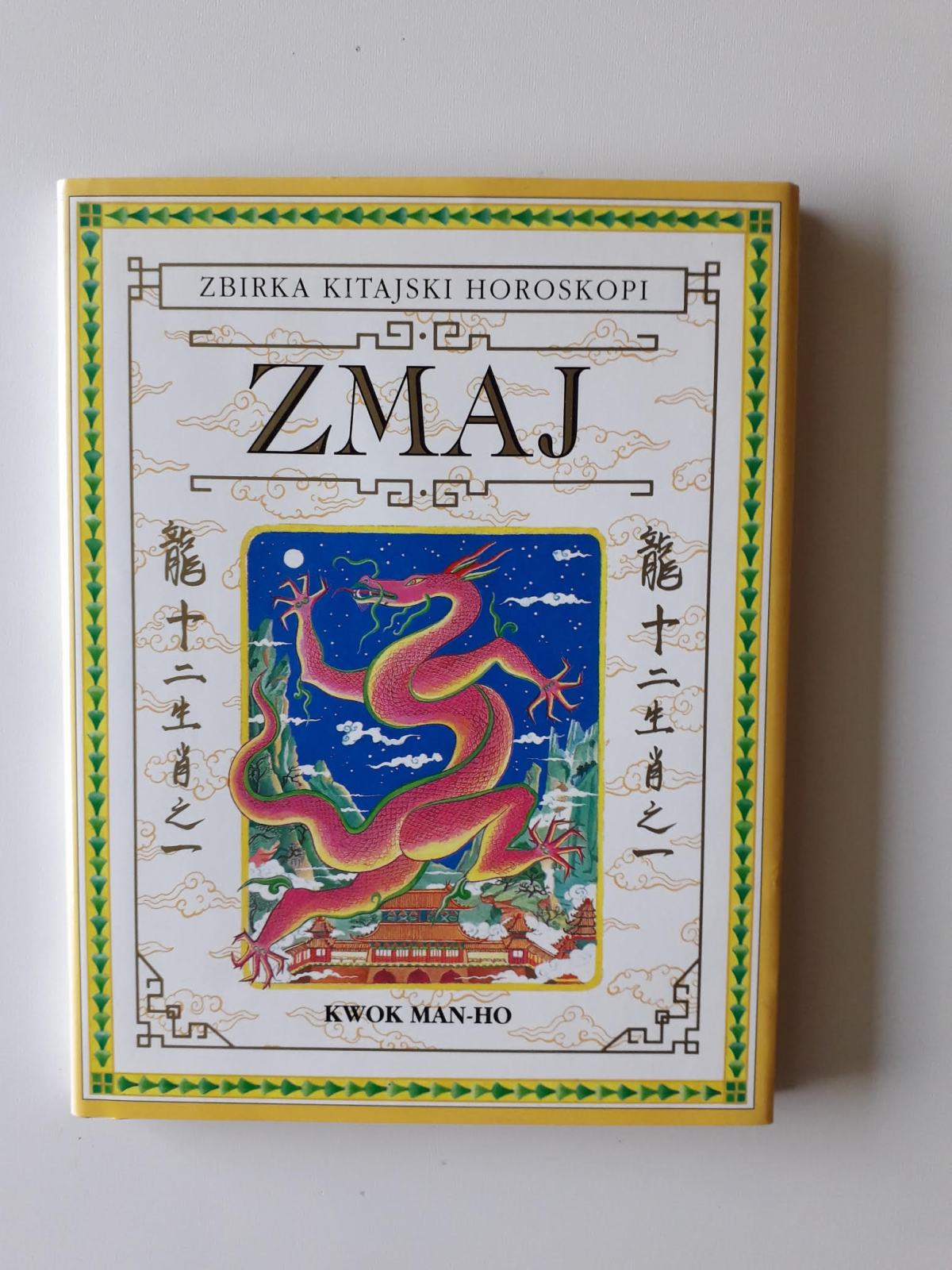ZMAJ, ZBIRKA KITAJSKI HOROSKOPI