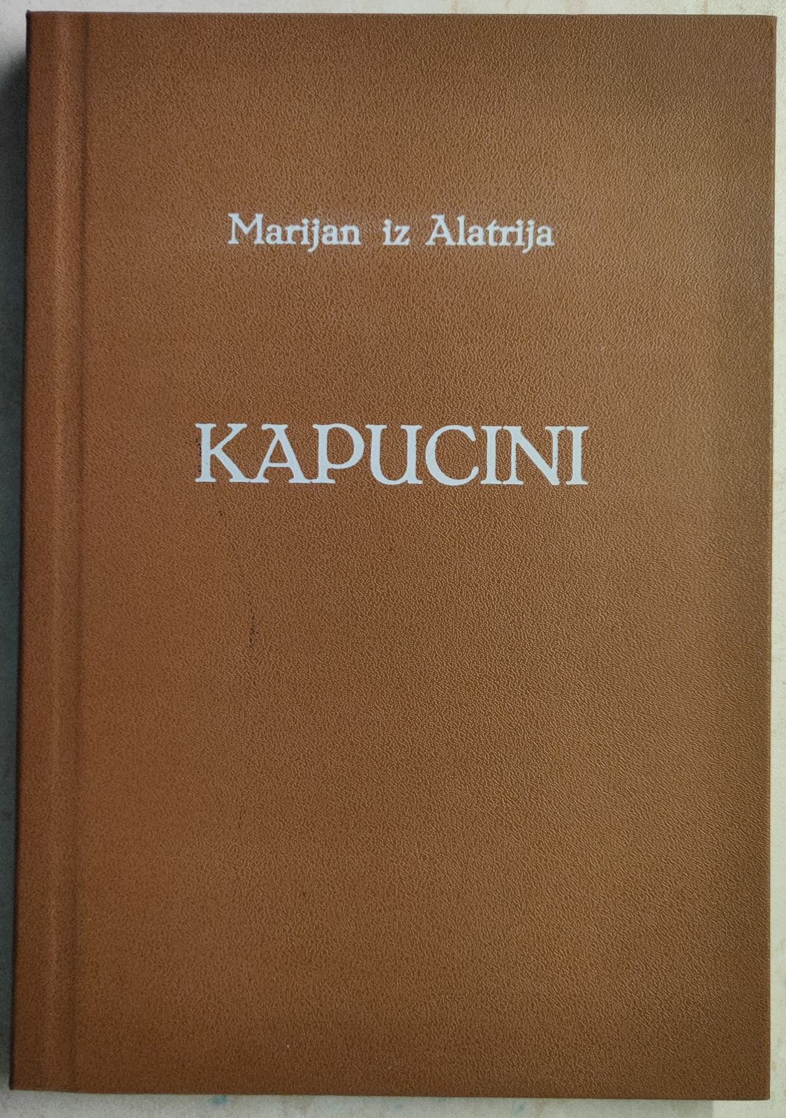 Kapucini / Marijan iz Alatrija ; zgodovina, 1996