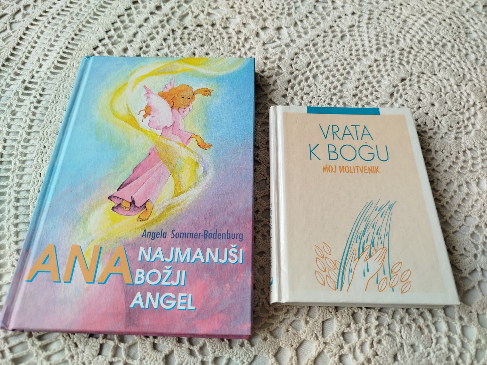 Knjiga ANA najmanjši božji angel in knjiga VRATA K BOGU Moj molitvenik