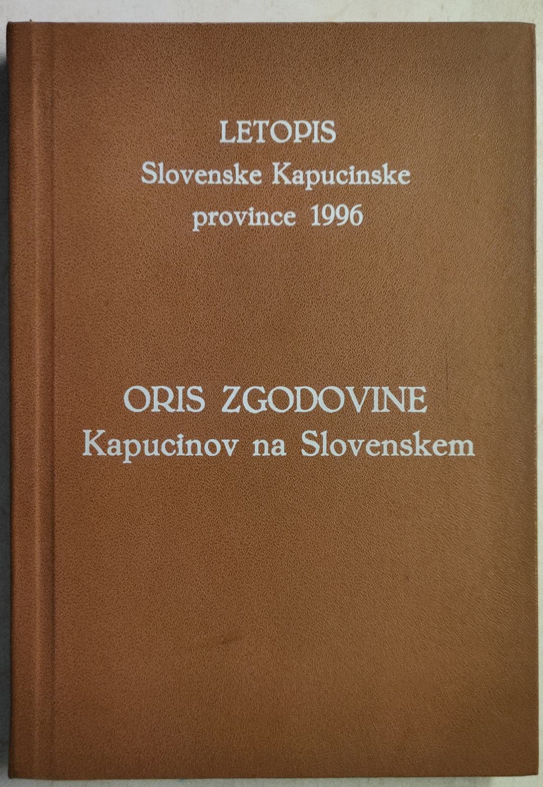 Letopis slovenske kapucinske province, kapucini, 1996