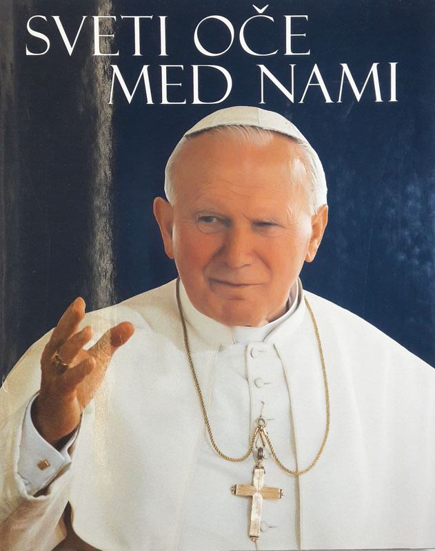 SVETI OČE MED NAMI