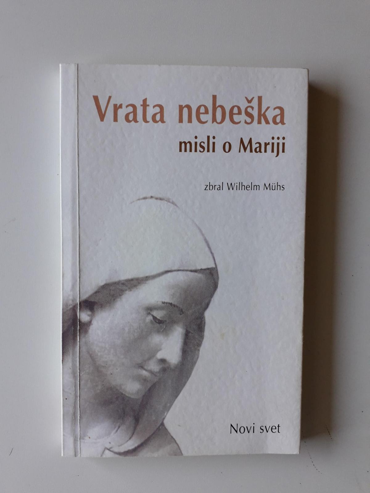 VRATA NEBEŠKA, MISLI O MARIJI