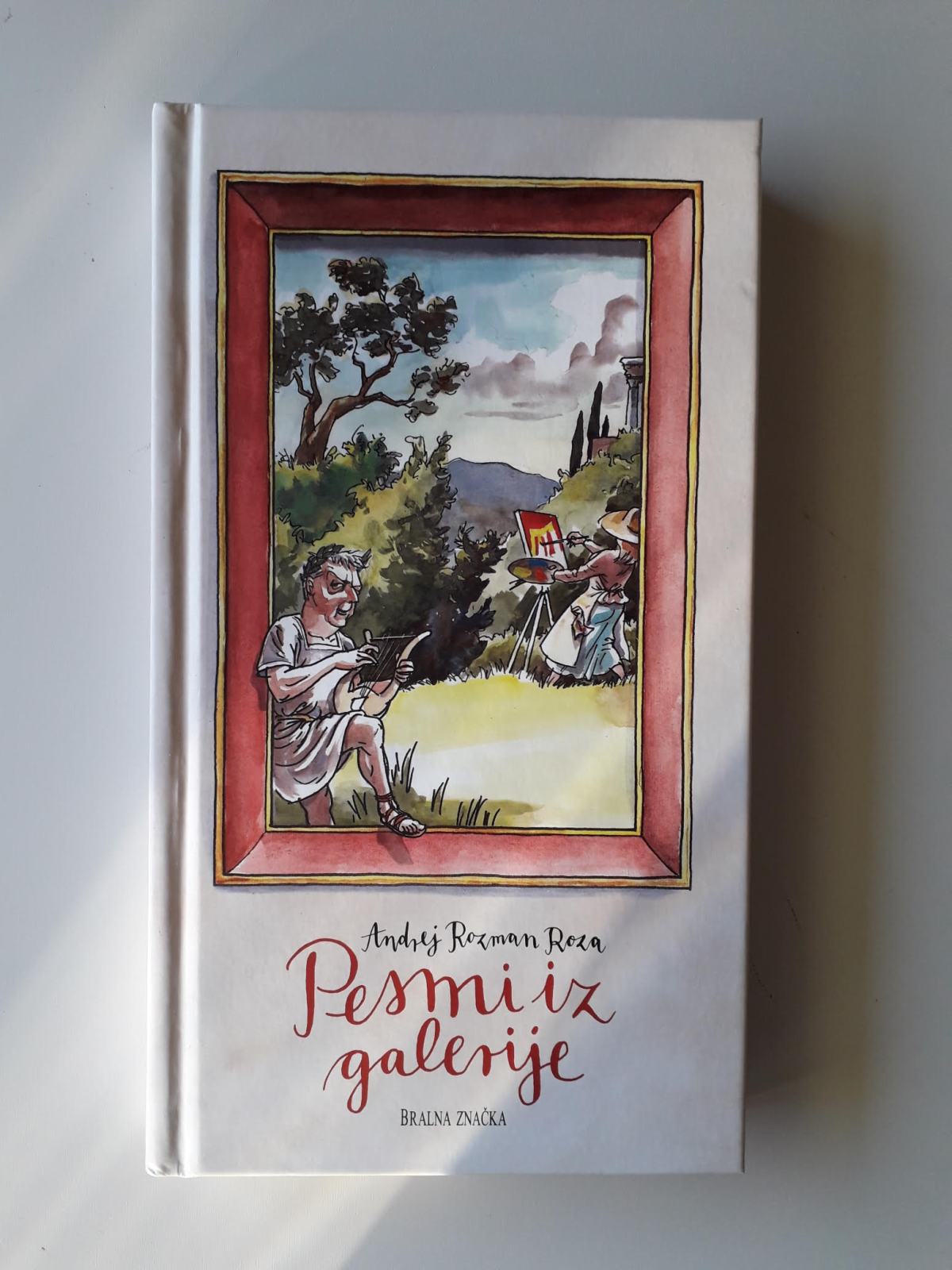 ANDREJ ROZMAN ROZA, PESMI IZ GALERIJE, BRALNA ZNAČKA