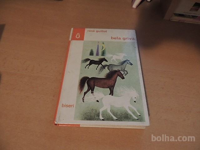 BELA GRIVA R. GUILLOT MLADINSKA KNJIGA 1972