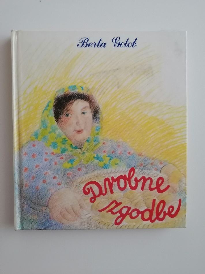 BERTA GOLOB, DROBNE ZGODBE