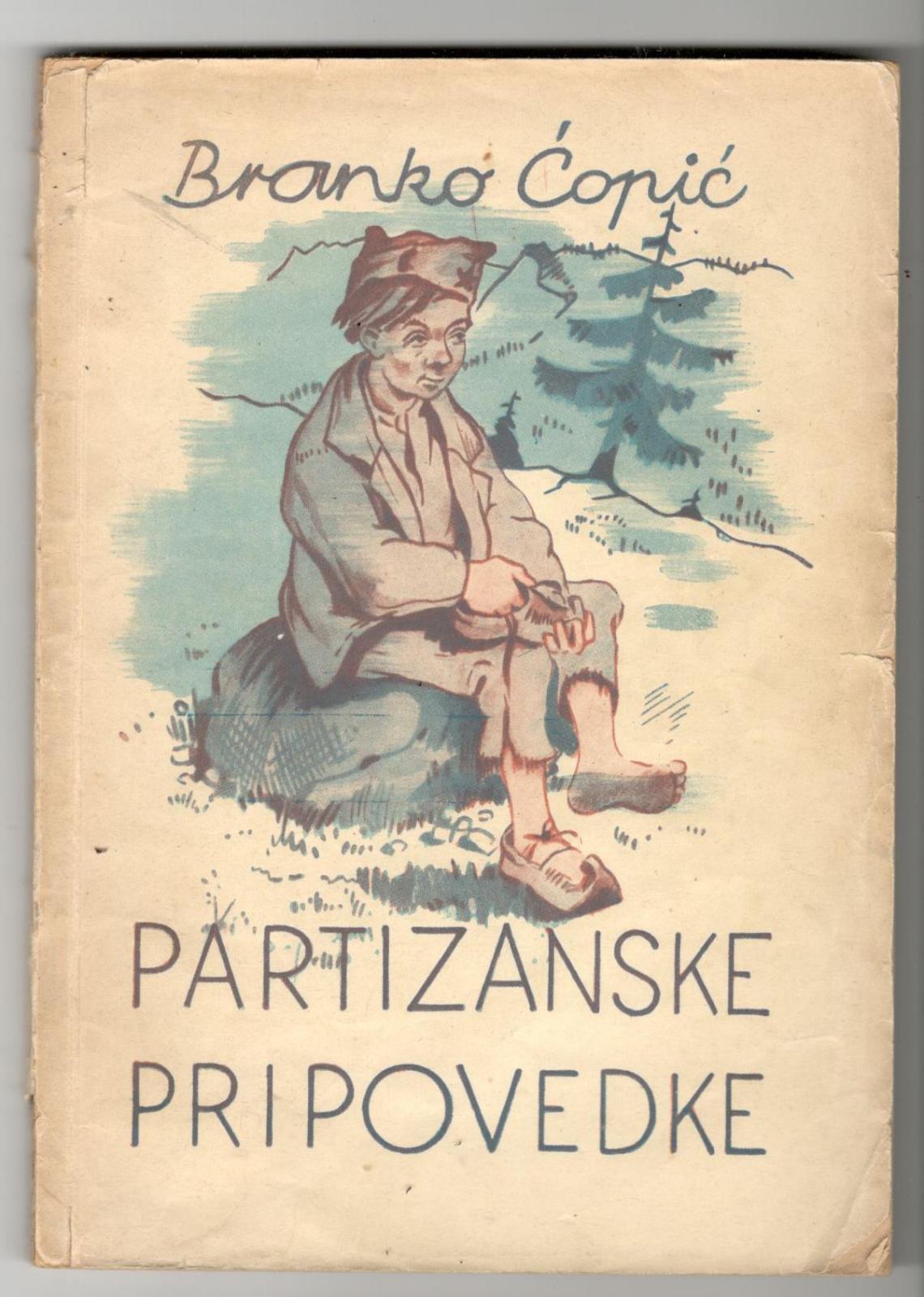 Branko Ćopić, PARTIZANSKE PRIPOVEDKE