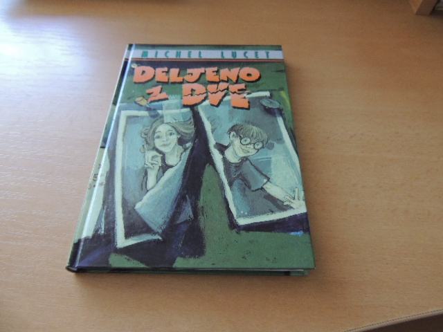 DELJENO Z DVE M. LUCET MLADINSKA KNJIGA 1996
