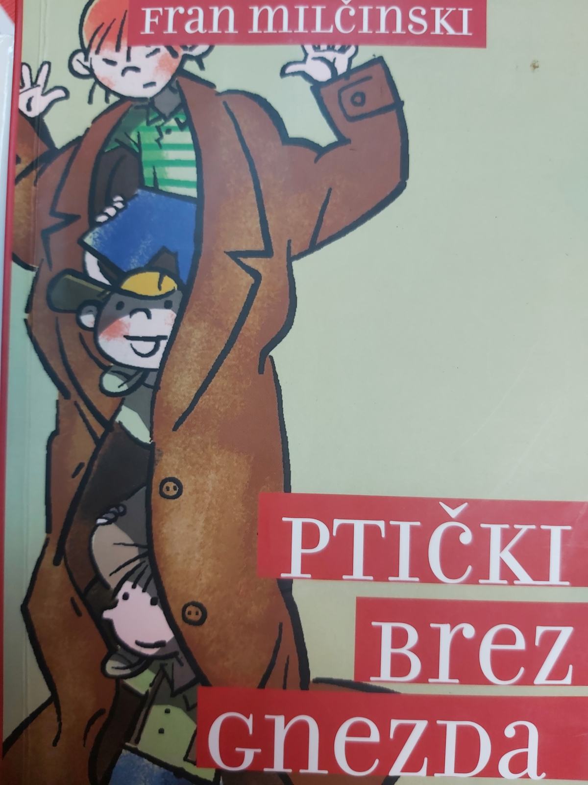 FRAN MILČINSKI PTIČKI BREZ GNEZDA