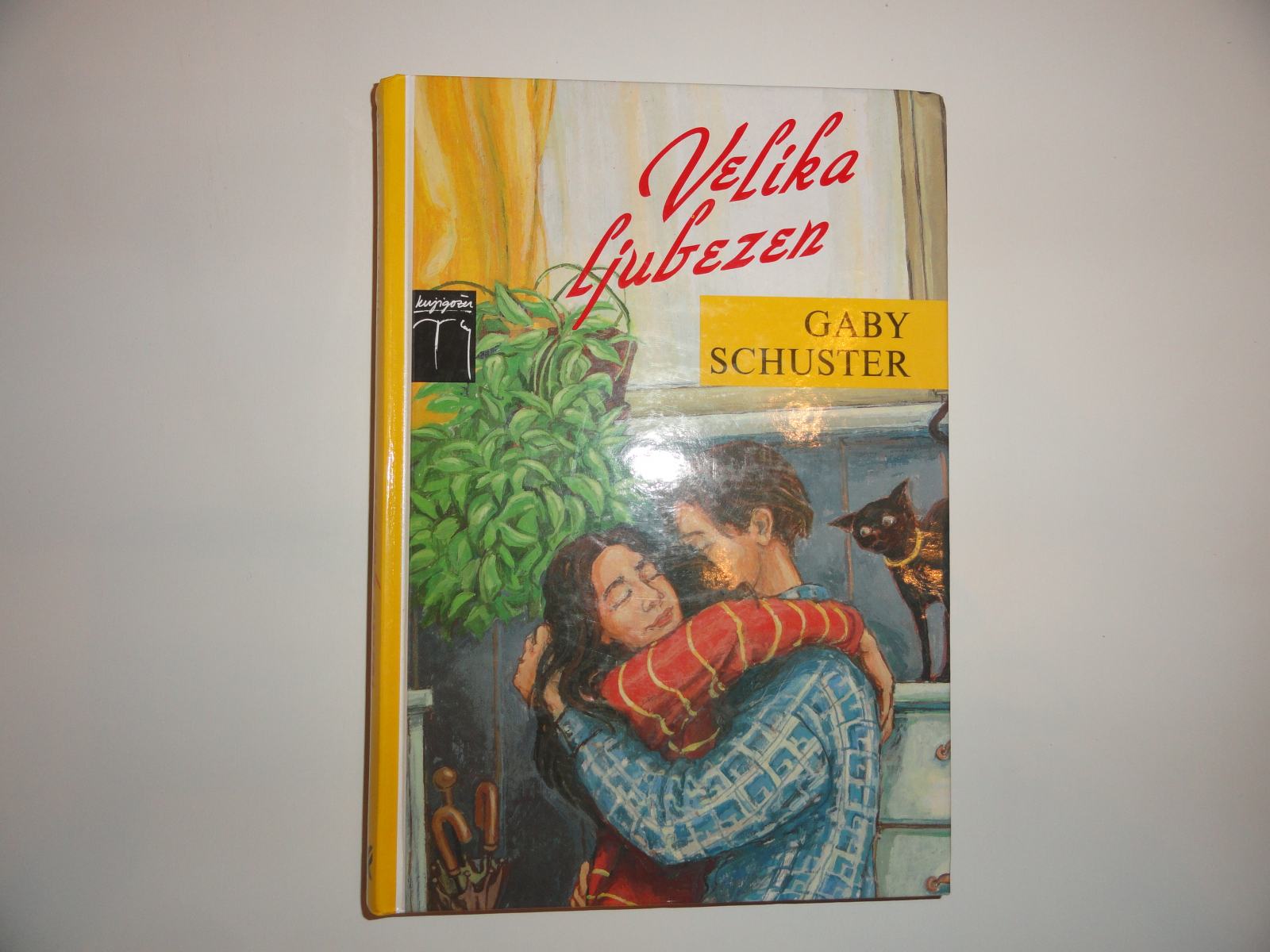 GABY SCHUSTER, VELIKA LJUBEZEN