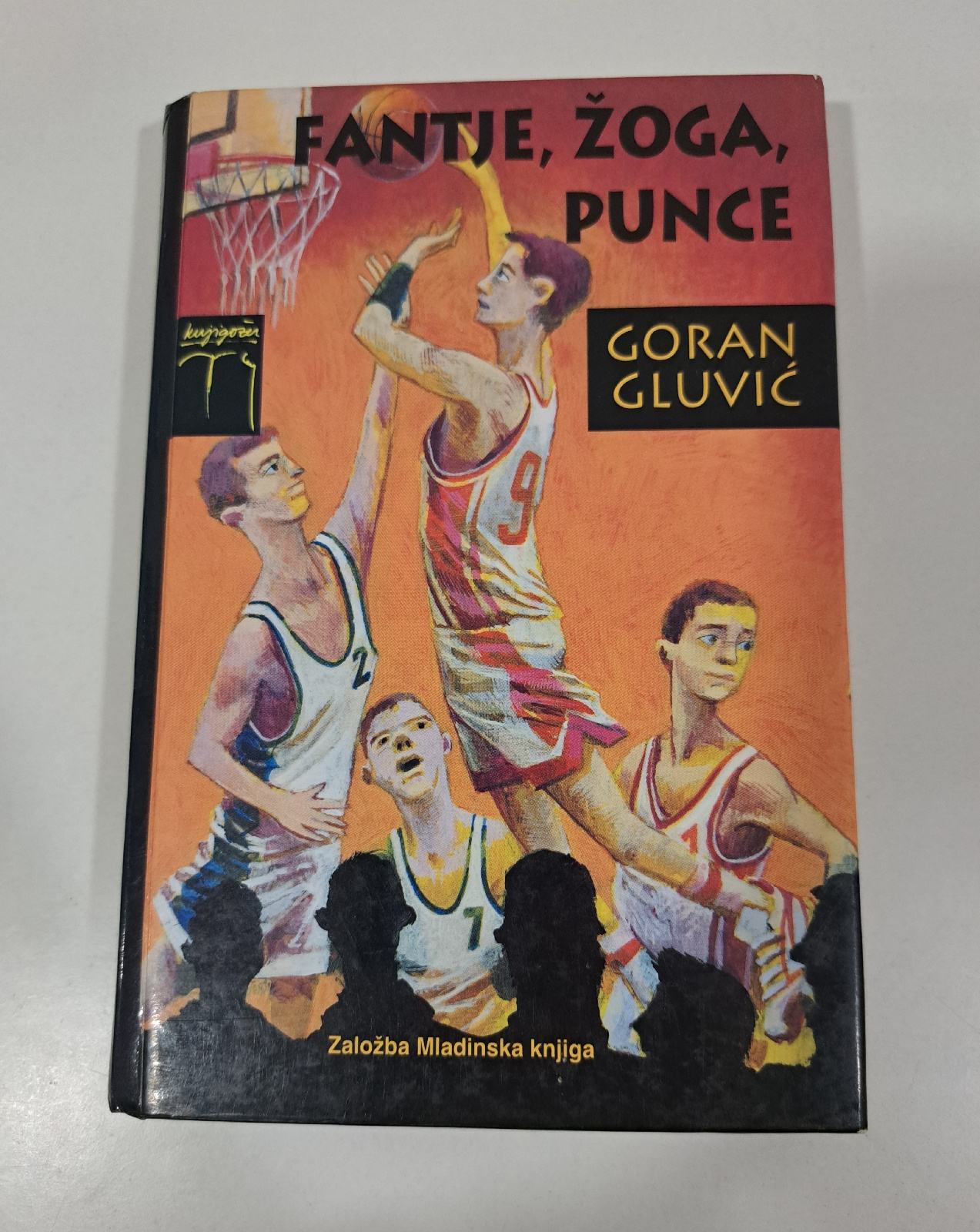 Goran Gluvić - Fantje, Žoga, Punce