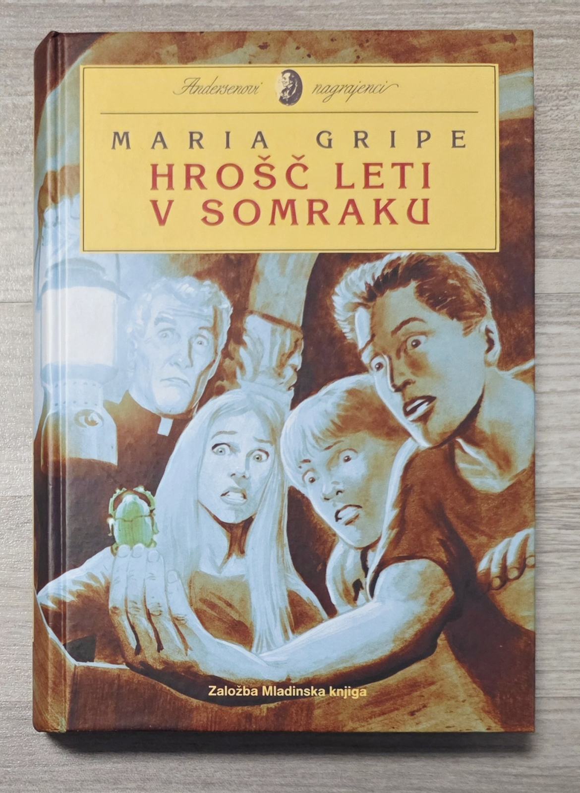 HROŠČ LETI V SOMRAKU Maria Gripe