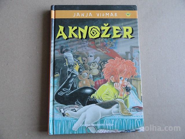 JANJA VIDMAR, AKNOŽER