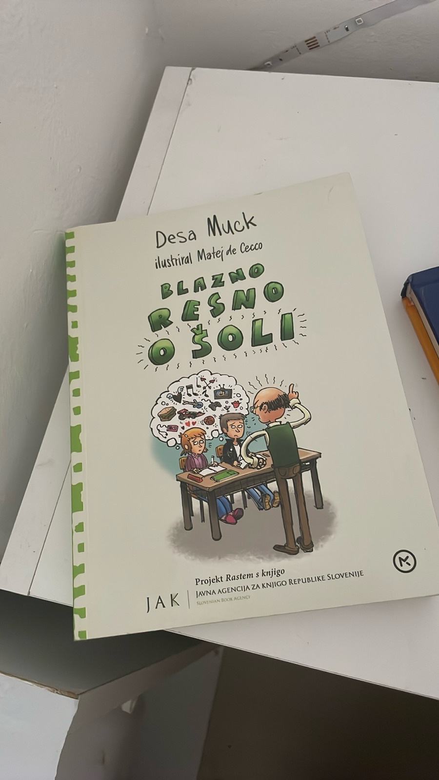 Knjiga:Desa Muck, blazno resno o šoli
