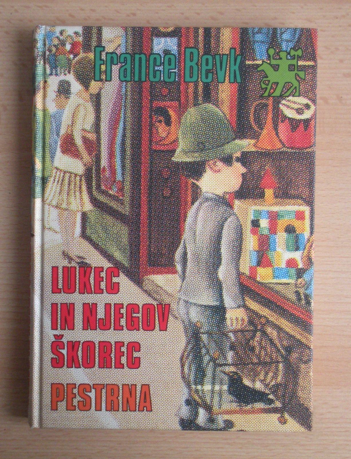 LUKEC IN NJEGOV ŠKOREC, PESTRNA, France Bevk