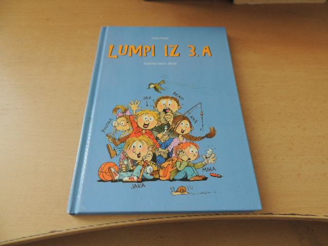 LUMPI IZ 3.A T. KOČAR ZAVOD TOLOVAJ 2006