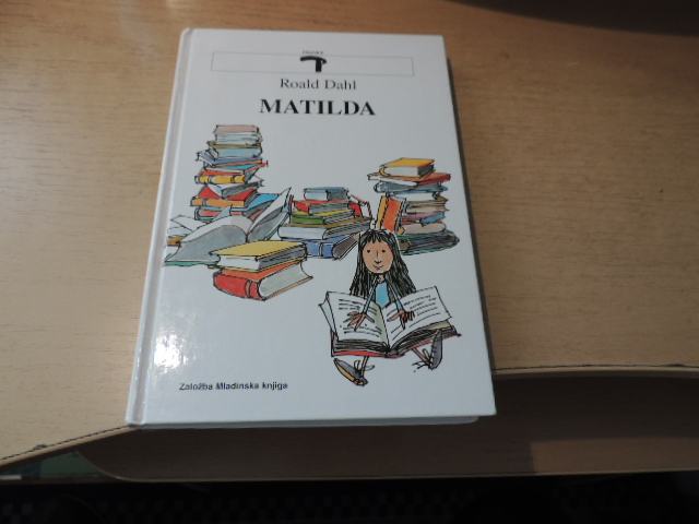 MATILDA R. DAHL ZALOŽBA MLADINSKA KNJIGA 1998