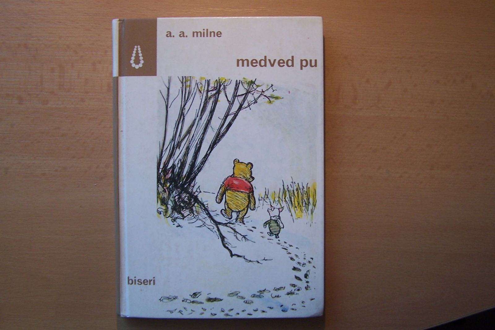 MEDVED PU A. A. MILNE BISERI ZALOŽBA MLADINSKA KNJIGA 1977