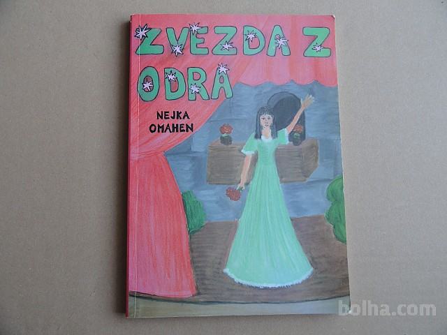 NEJKA OMAHEN, ZGODBE Z ODRA