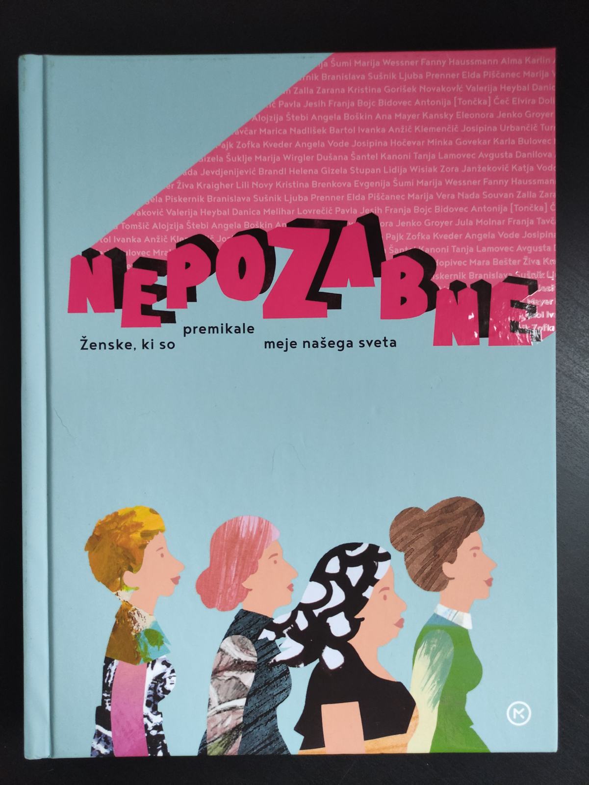 NEPOZABNE Ženske, ki so premikale meje našega sveta