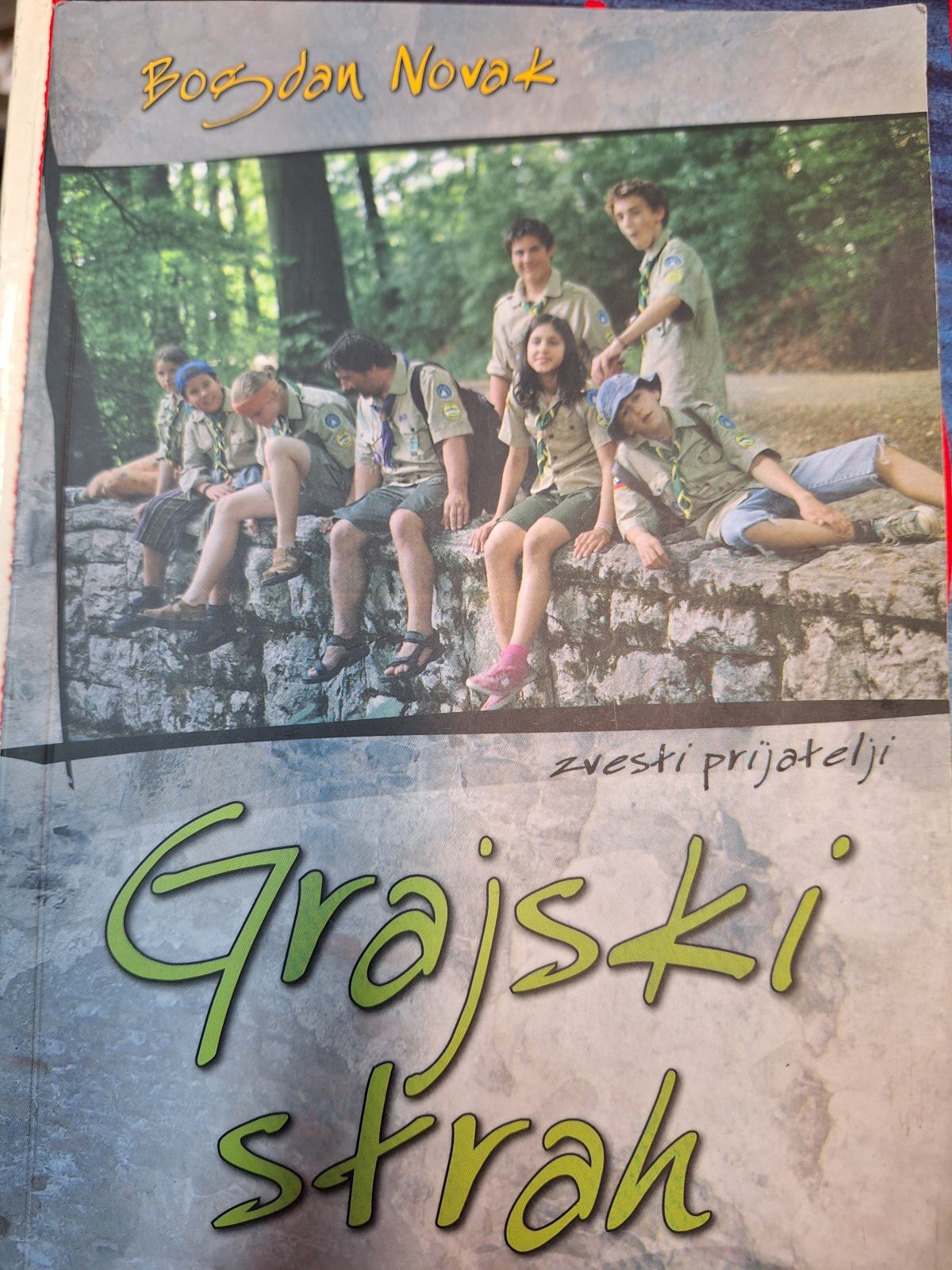 BOGDAN NOVAK ZVESTI PRIJATELJI , GRAJSKI STRAH
