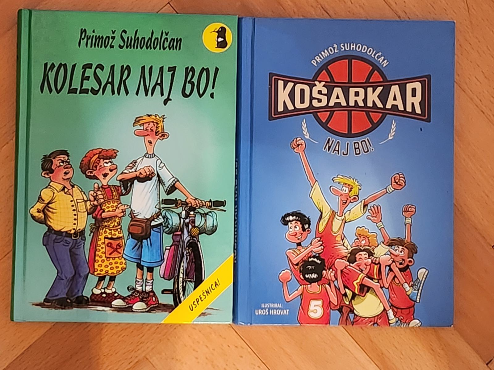 PRIMOŽ SUHODOLČAN, KOLESAR NAJ BO