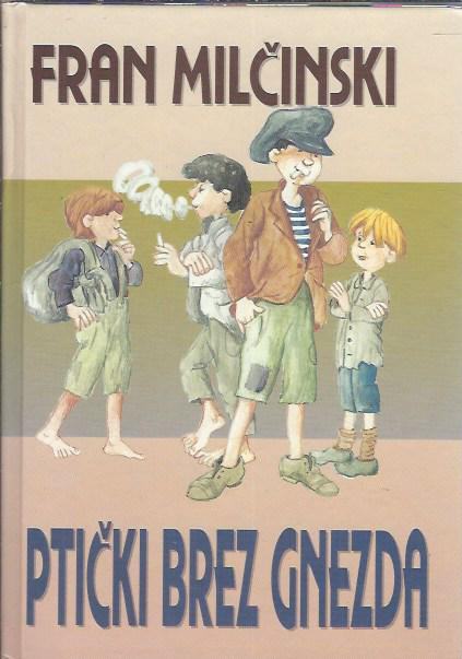 Ptički brez gnezda / Fran Milčinski