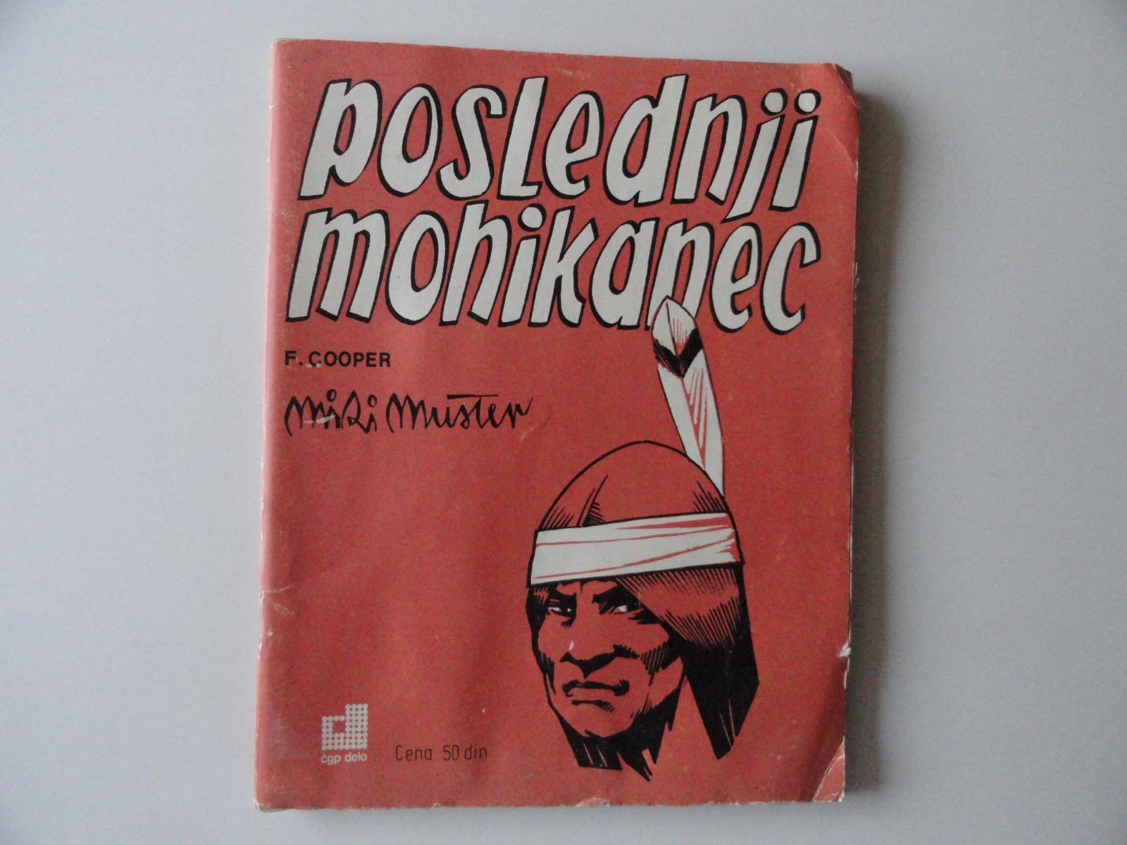 STRIP POSLEDNJI MOHIKANEC, MIKI MUSTER, F. COOPER