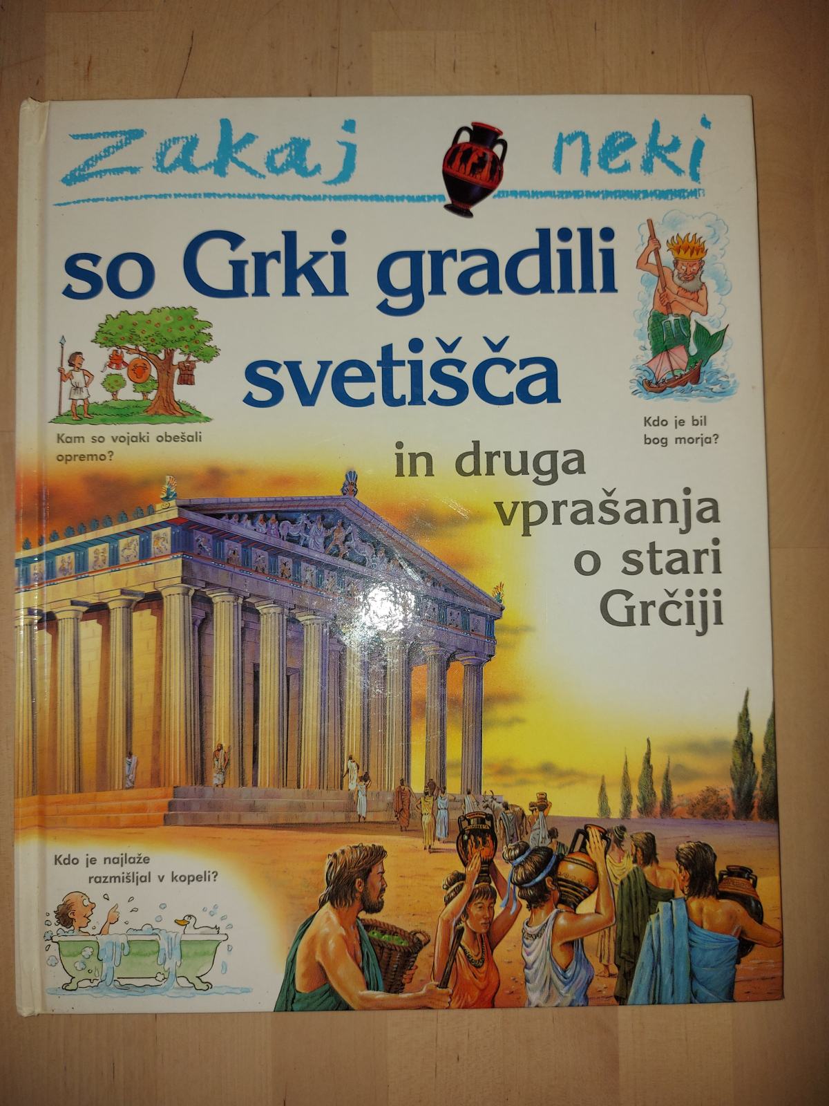 ZAKAJ NEKI SO GRKI GRADILI SVETIŠČA