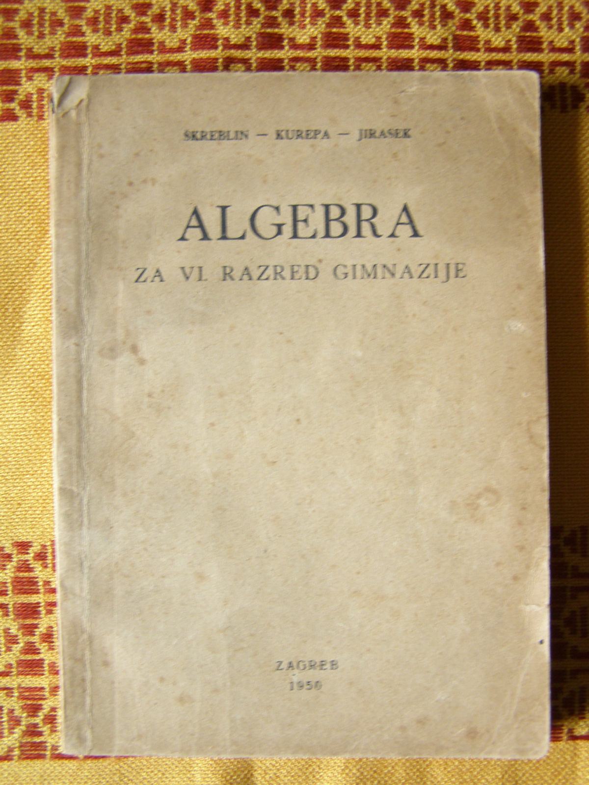 Algebra za 6. razred gimnazije