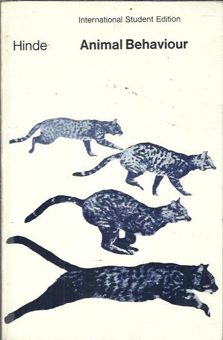 Animal behaviour / Robert A. Hinde