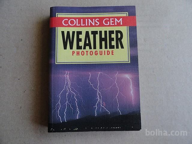 COLLINS GEM, WEATHER, PHOTOGUIDE, VREME