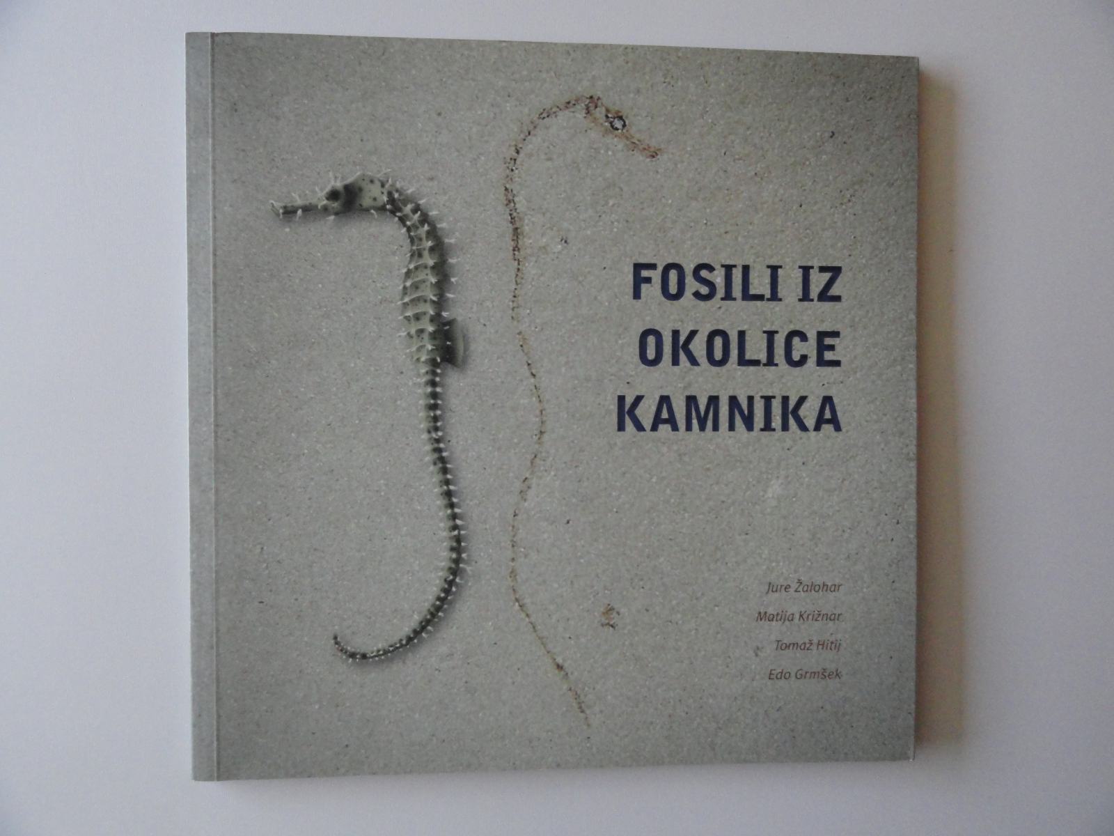 FOSILI IZ OKOLICE KAMNIKA