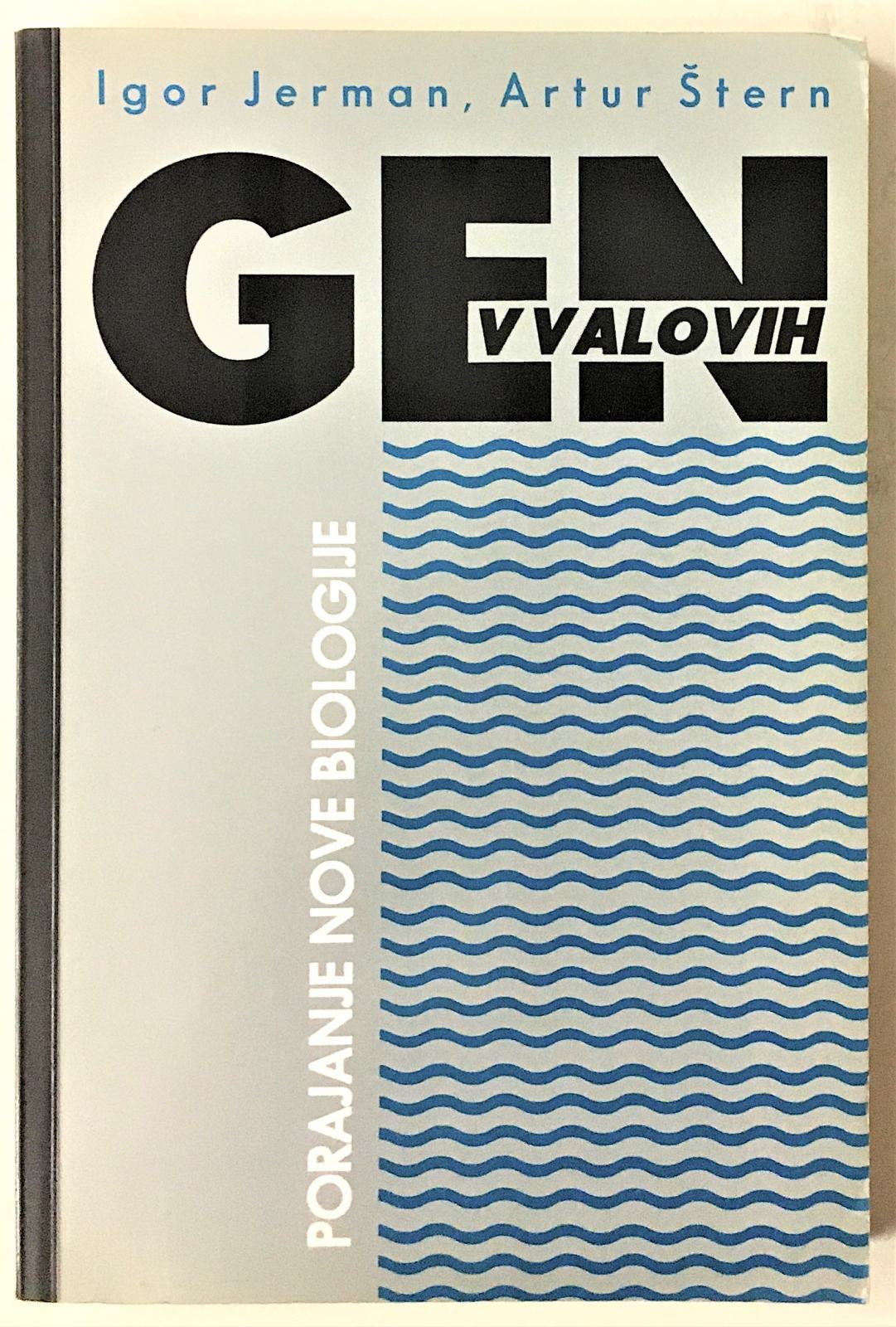 GEN V VALOVIH – Igor Jerman in Artur Štern