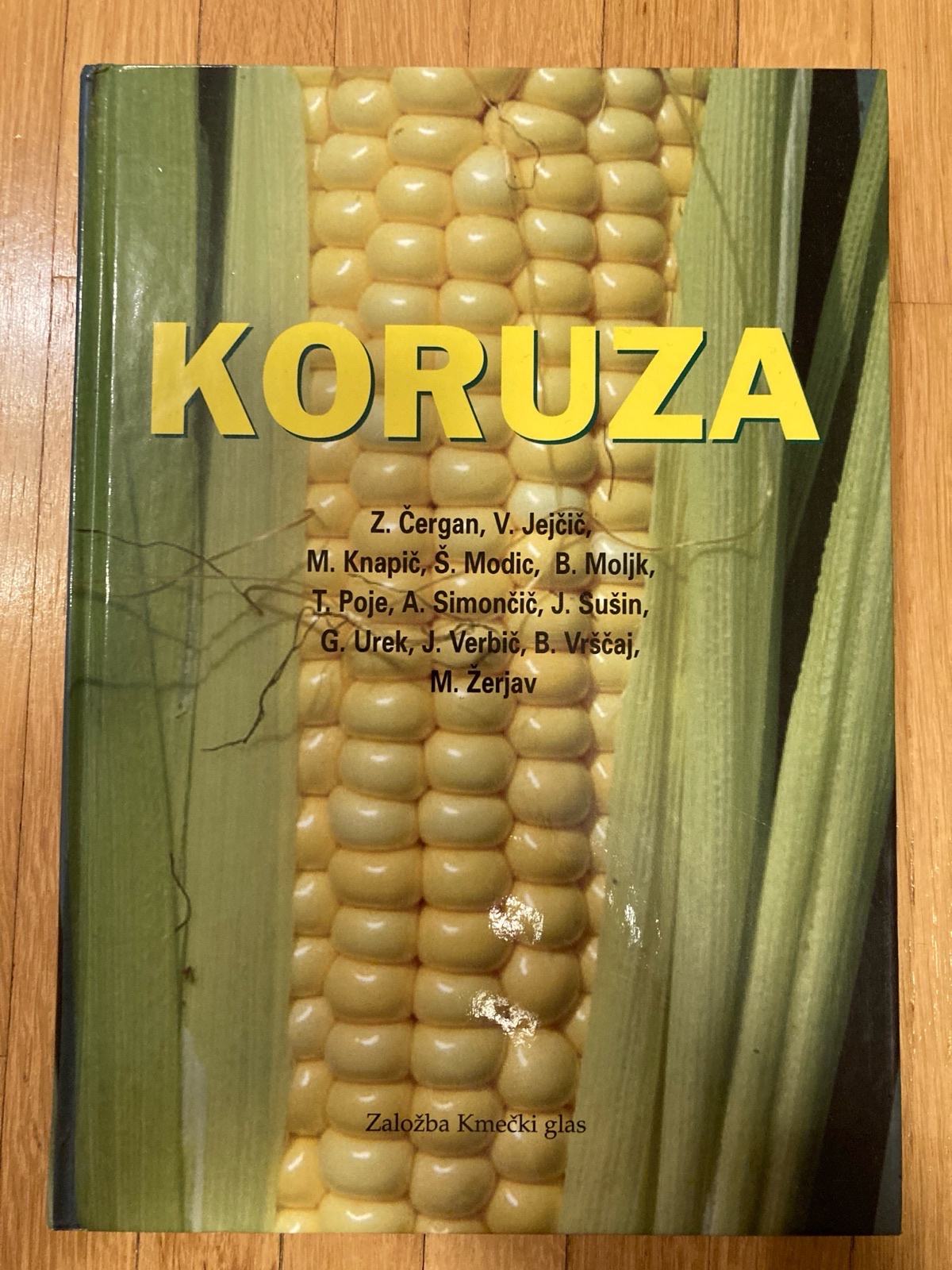 Koruza, Založba Kmečki glas