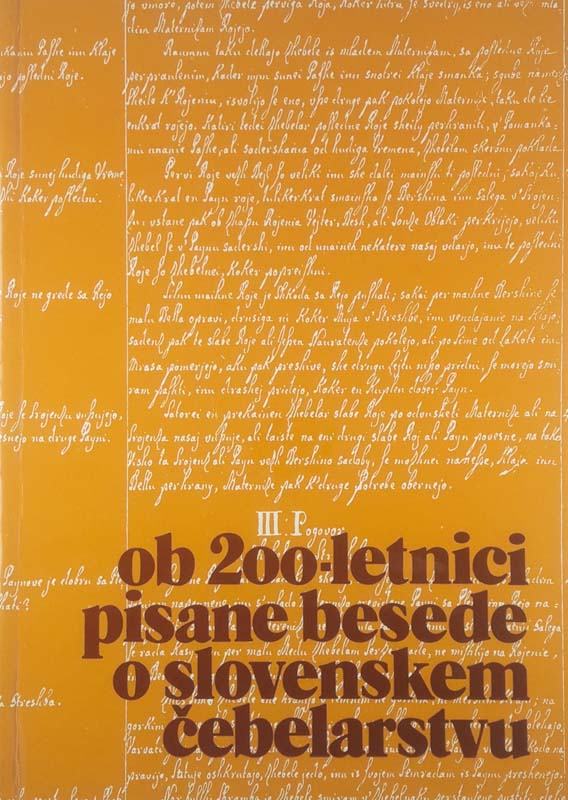 OB 200-LETNICI PISANE BESEDE O SLOVENSKEM ČEBELARSTVU