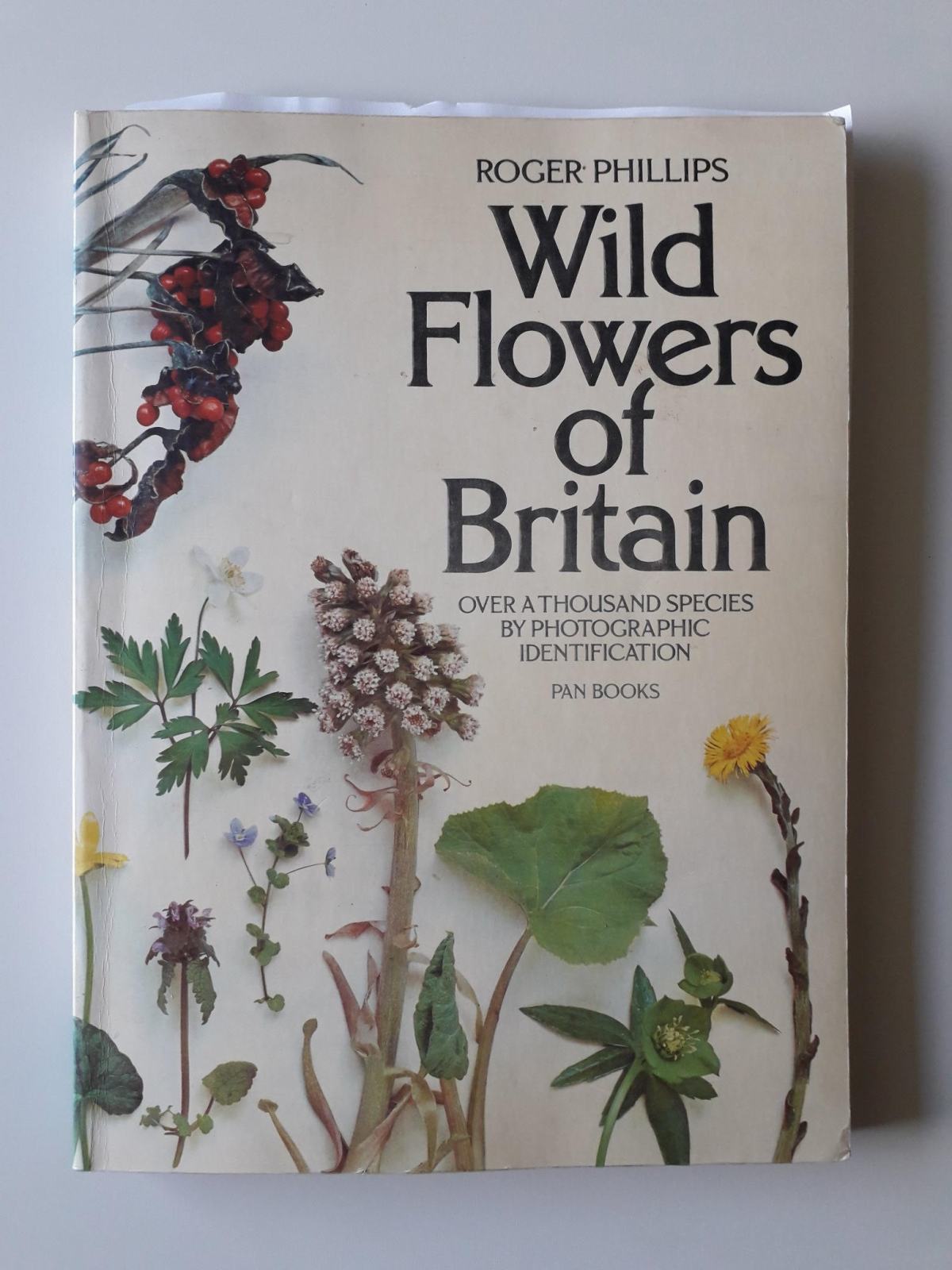 ROGER PHILLIPS, WILD FLOWERS OF BRITAIN