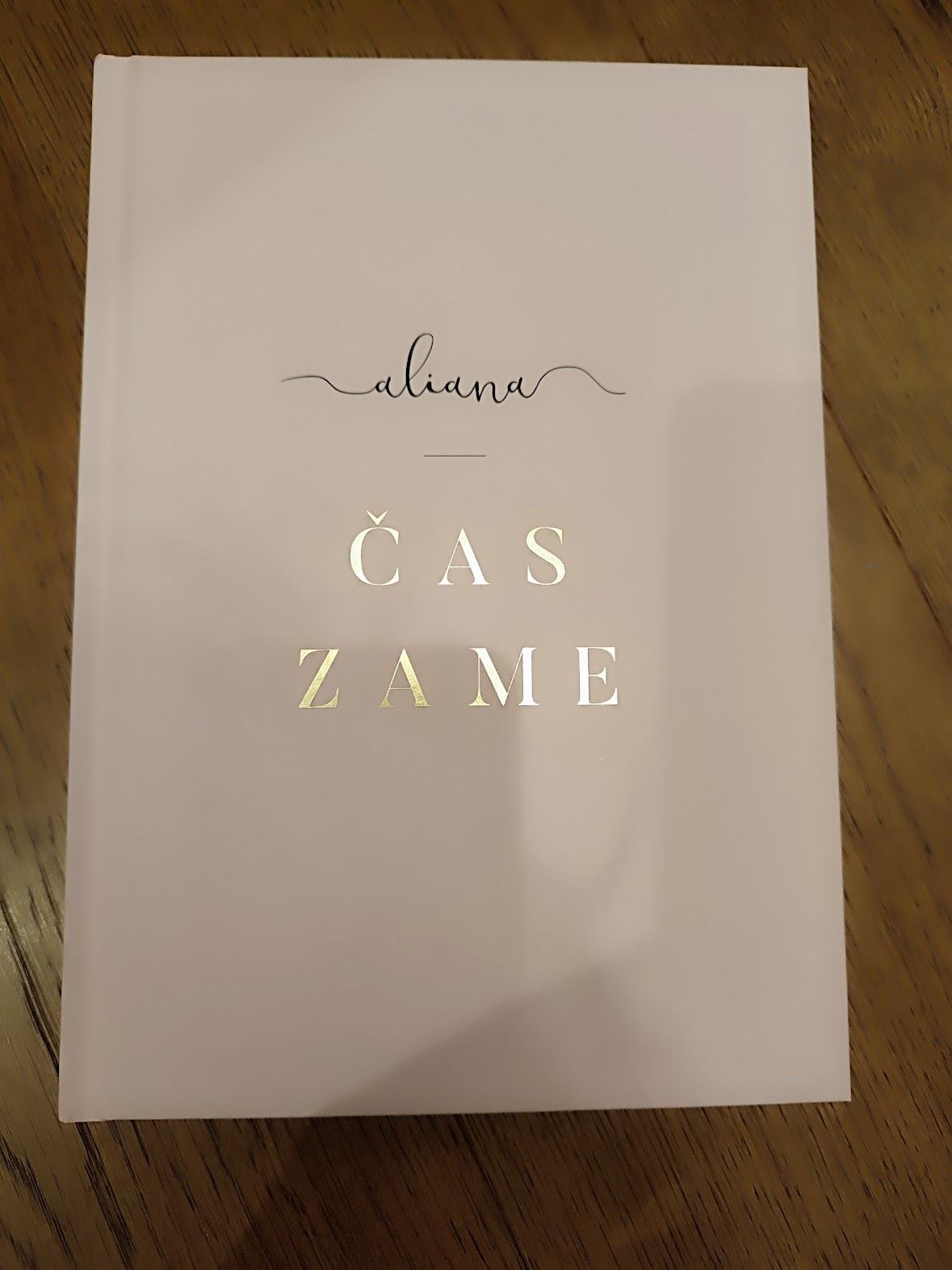 Aliana, Osebna beležnica, Čas zame