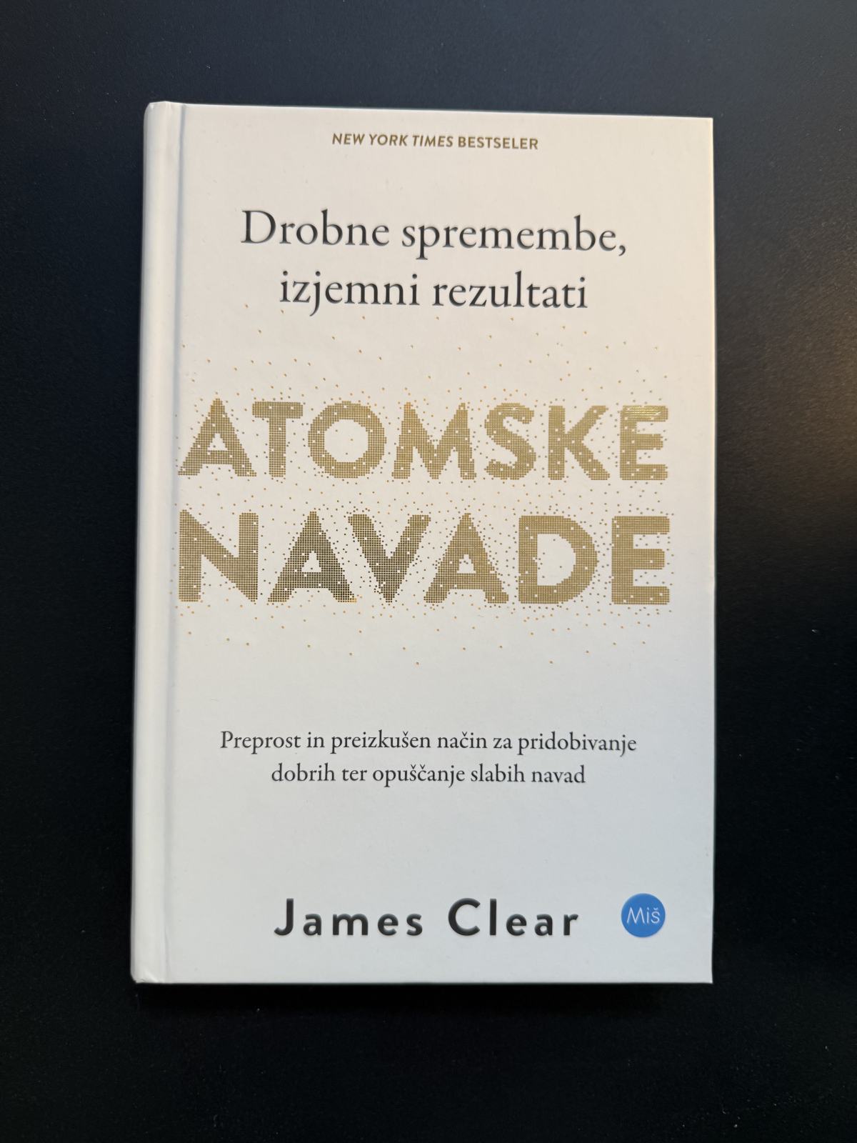 Atomske navade - James Clear